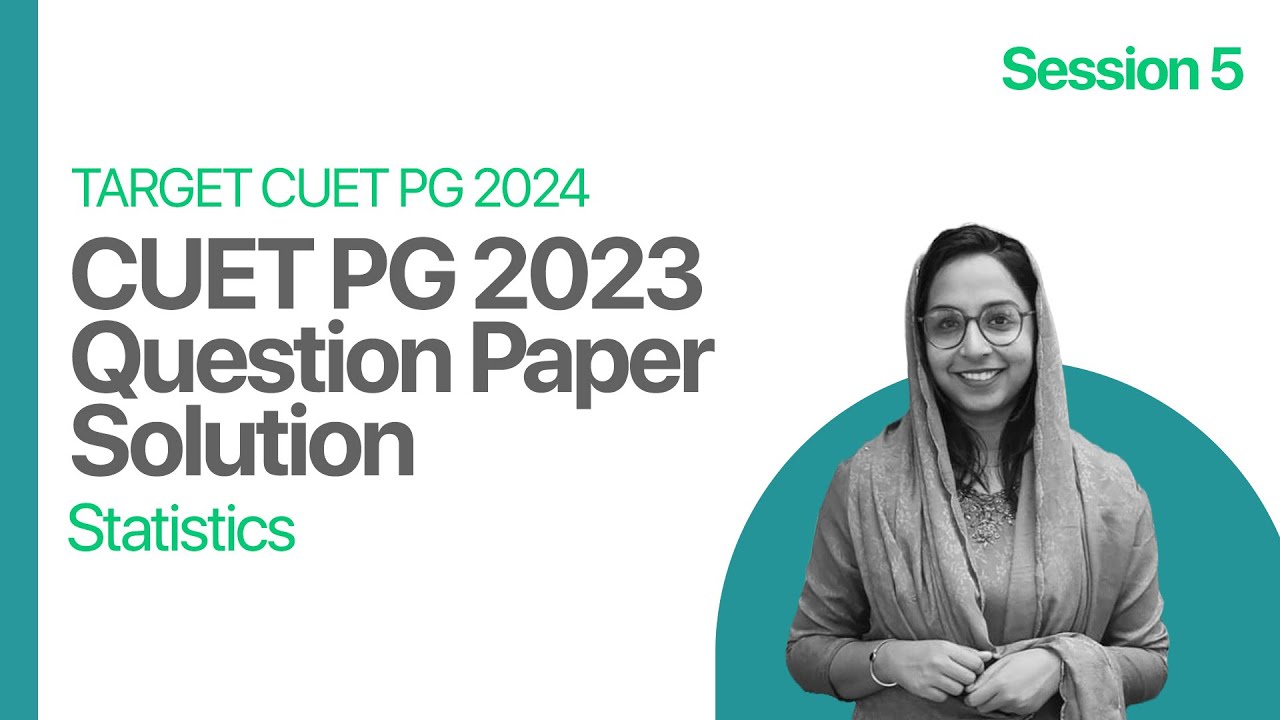 Statistics (SCQP27) | CUET PG 2023 Question Paper Solution | Session 5 ...