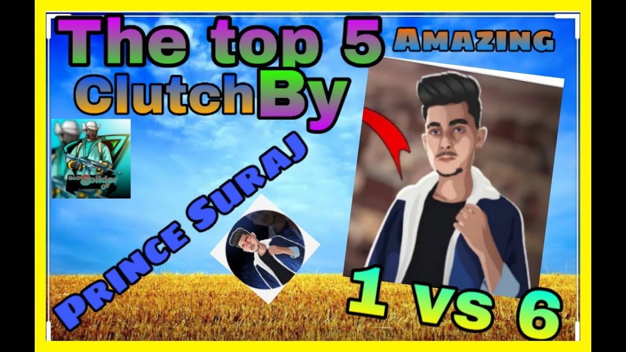 The top 5 clutch by Prince Suraj - YouTube