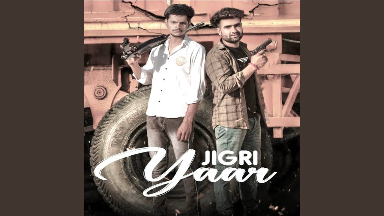 Jigri Yaar - YouTube