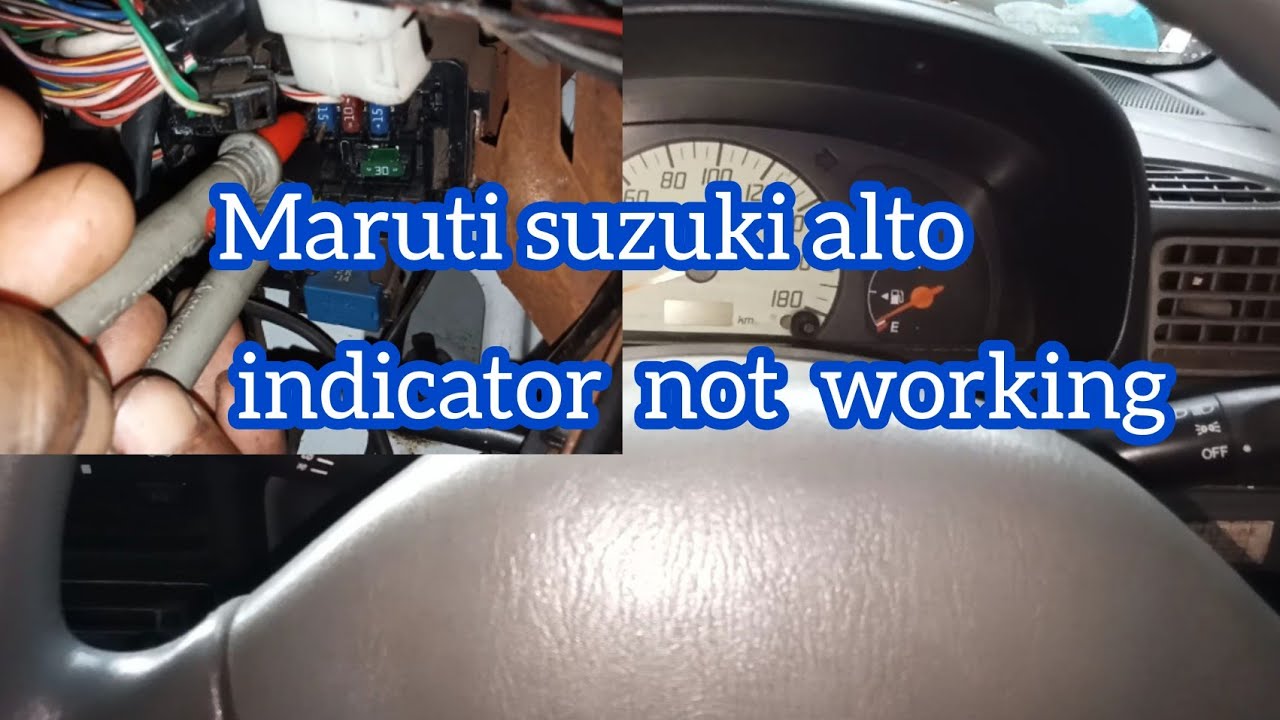 maruti alto indicator not working - YouTube