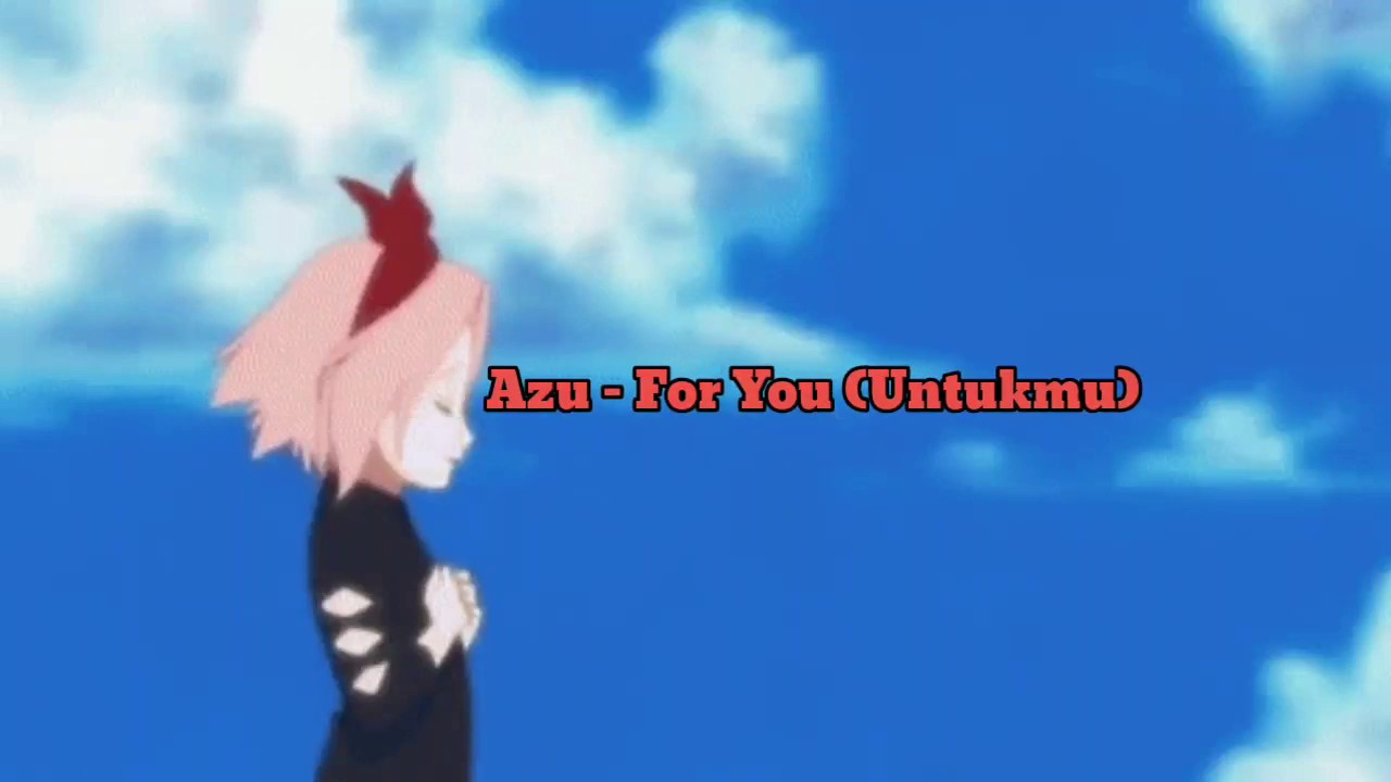 Azu - For You (Lirik + Terjemahan) - YouTube