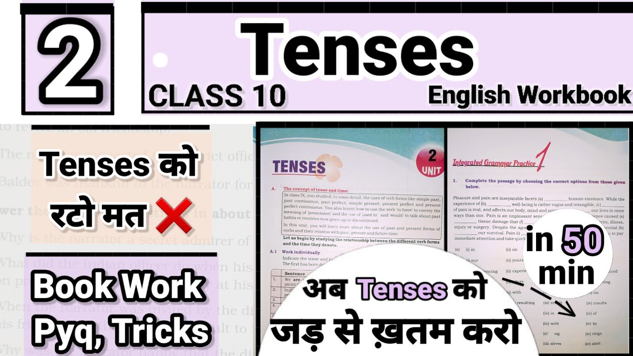 Tenses Class 10 English Workbook Chapter 2 Explaination Book work ...