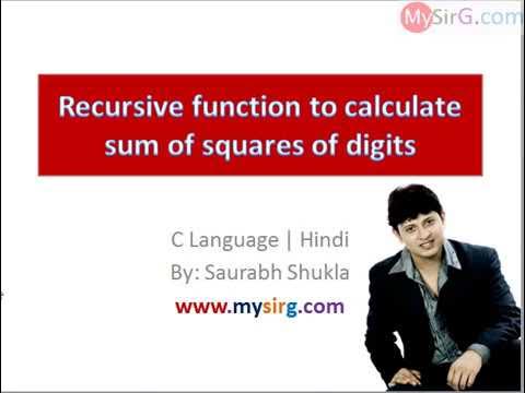 Recursive function to calculate sum of squares of digits in C language ...