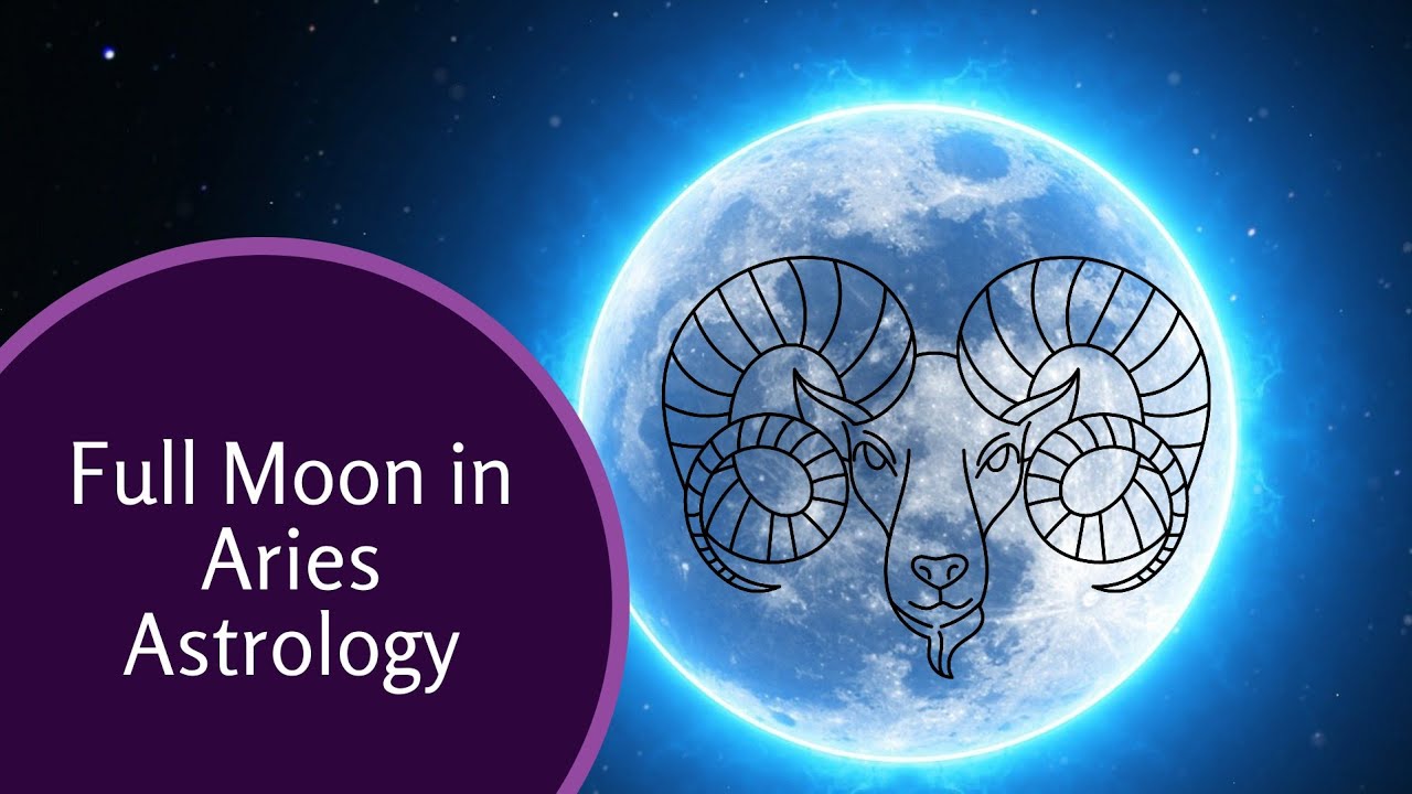 Full Moon in Aries -October 20, 2021 - YouTube
