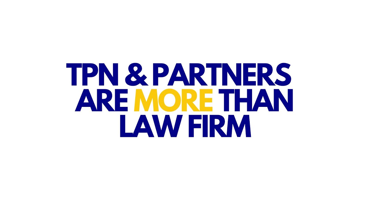 We Are Here! TPN Law Firm - YouTube