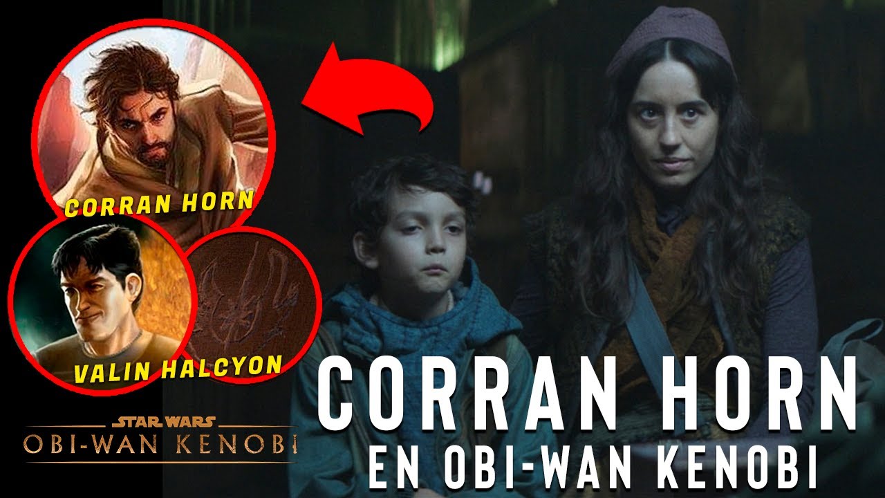 CORRAN HORN En OBI-WAN KENOBI y Referencia a VALIN HALCYON ...