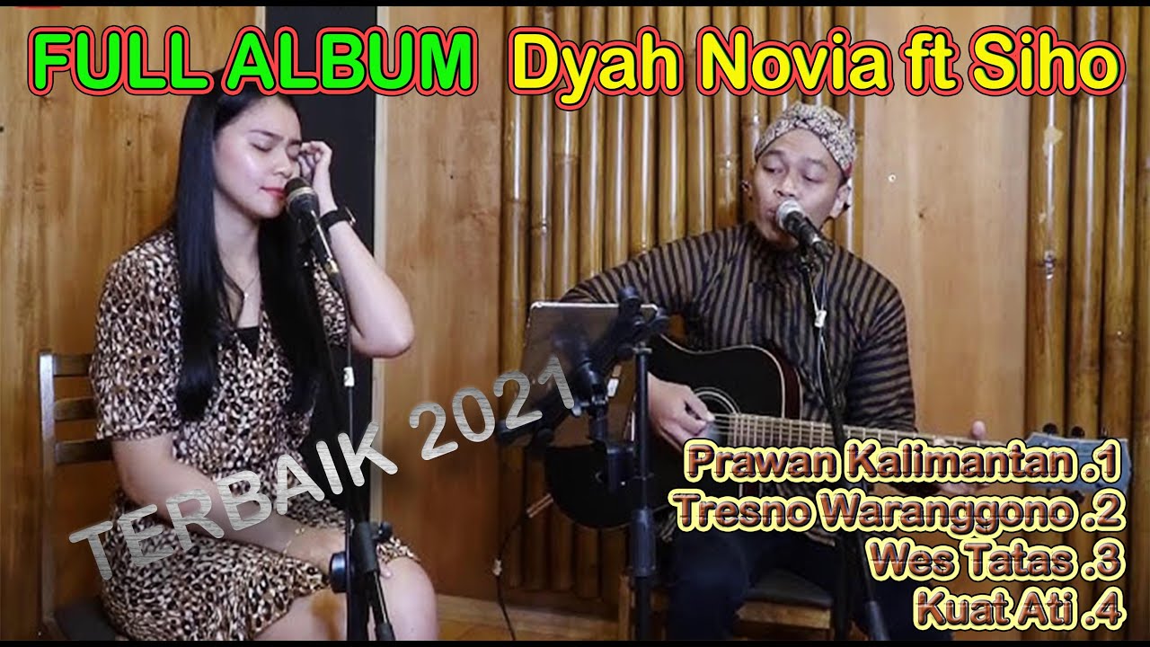 FULL ALBUM DUET Cover Dyah Novia ft Siho live Acoustic - YouTube