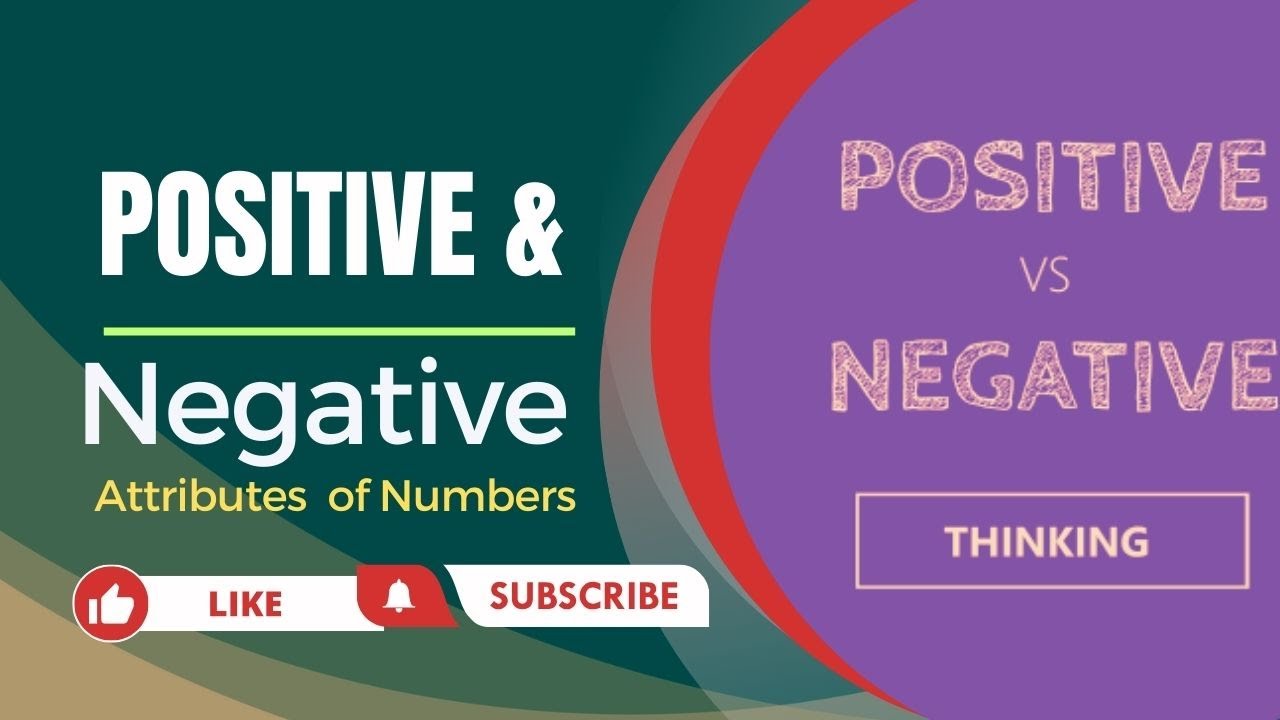 Positive & Negative Characteristics Of Numbers - YouTube