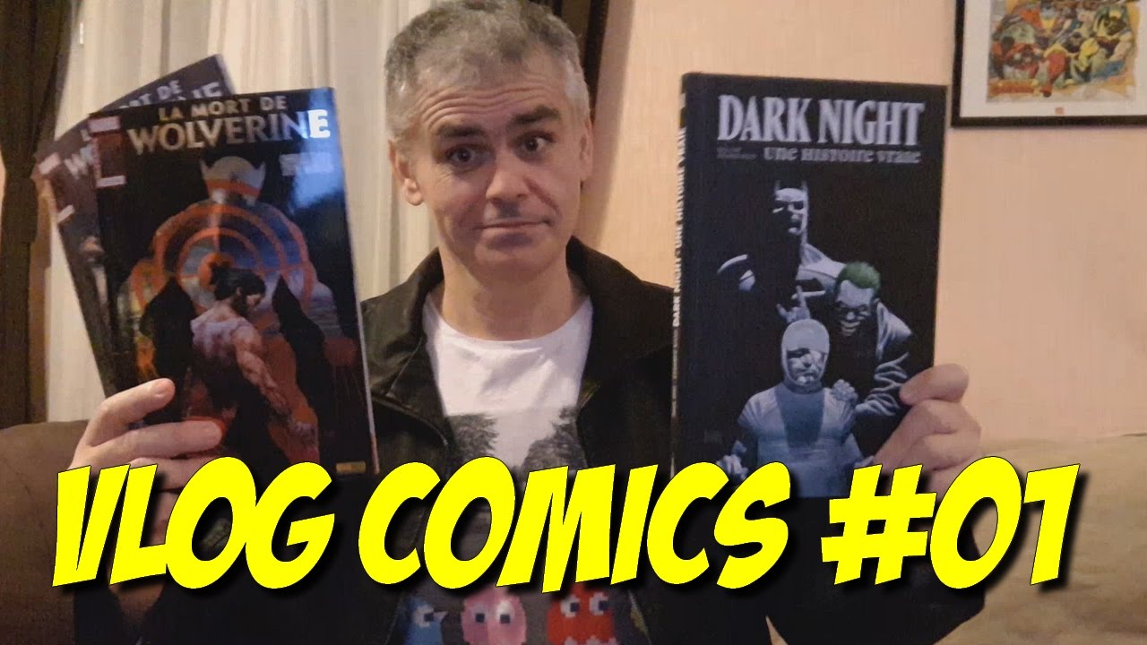 VLOG COMICS #01 Papotons autour de Paul Dini, Wolverine et Logan - YouTube
