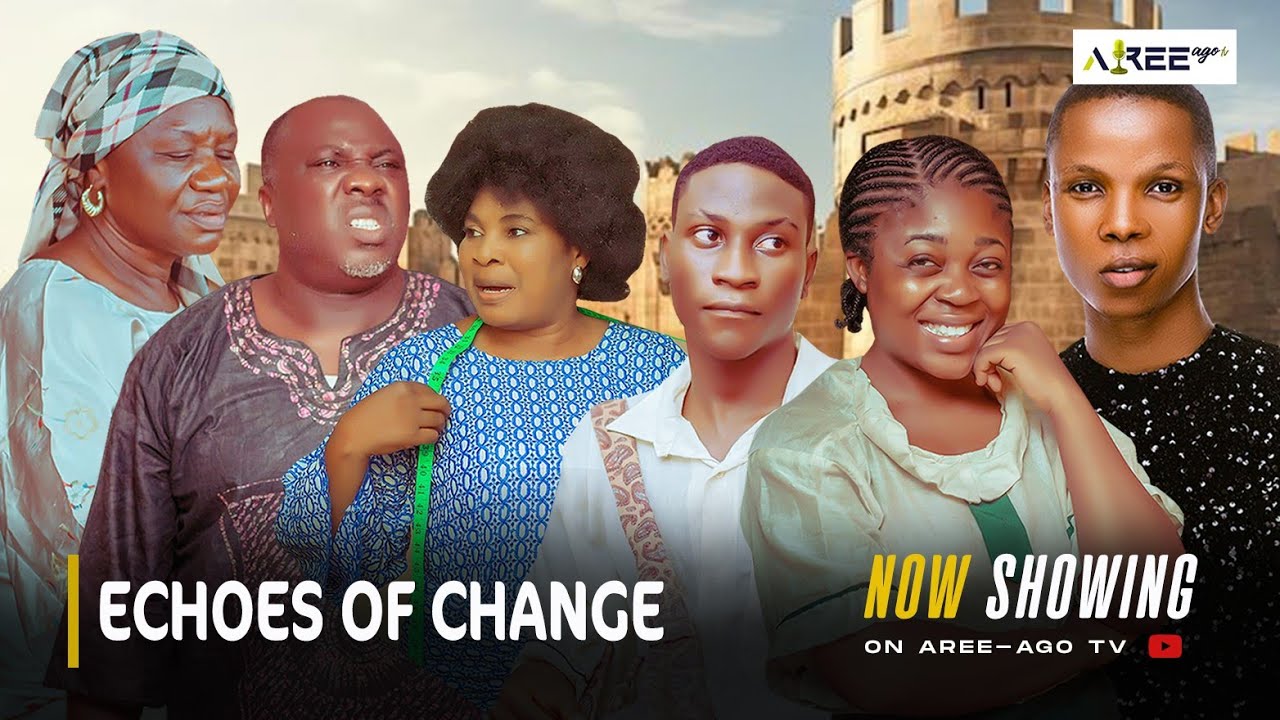 Echoes Of Change Latest Yoruba Movie 2025 Drama Starring Joke Muyiwa ...