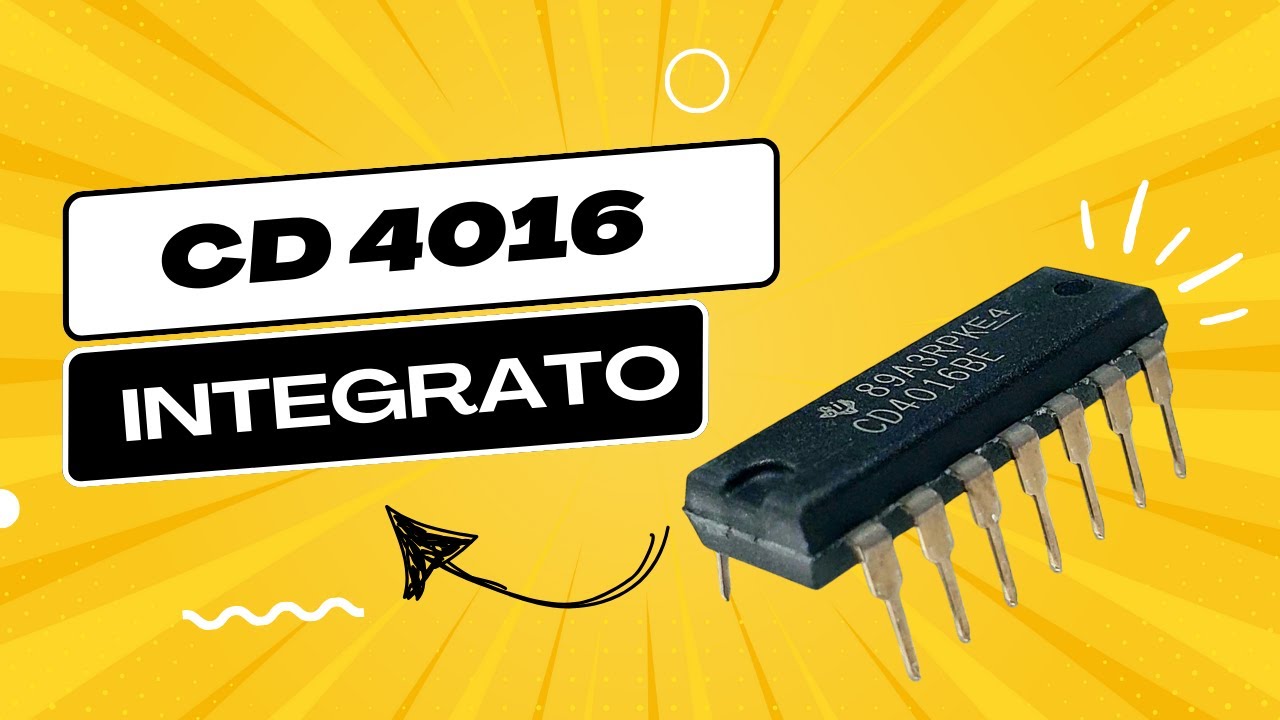4016 CMOS Vediamo il suo funzionamento. - YouTube