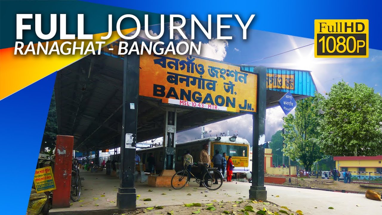 Ranaghat to Bangaon Full Journey Coverage by EMU Train :: Eastern Railway - YouTube