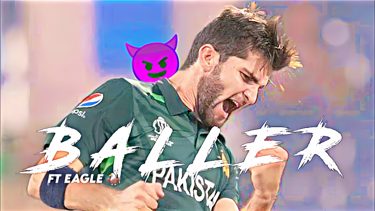 SHAHEEN AFRIDI X BALLER 🥵 || THE EAGLE 🦅 || #haidereditz @Haider_EditX_Offical - YouTube