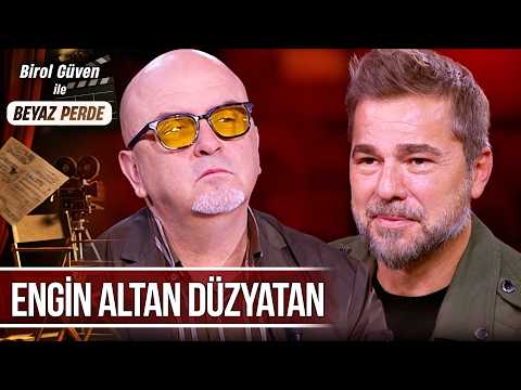 Birol Güven ile Beyaz Perde 28. Bölüm - Engin Altan Düzyatan