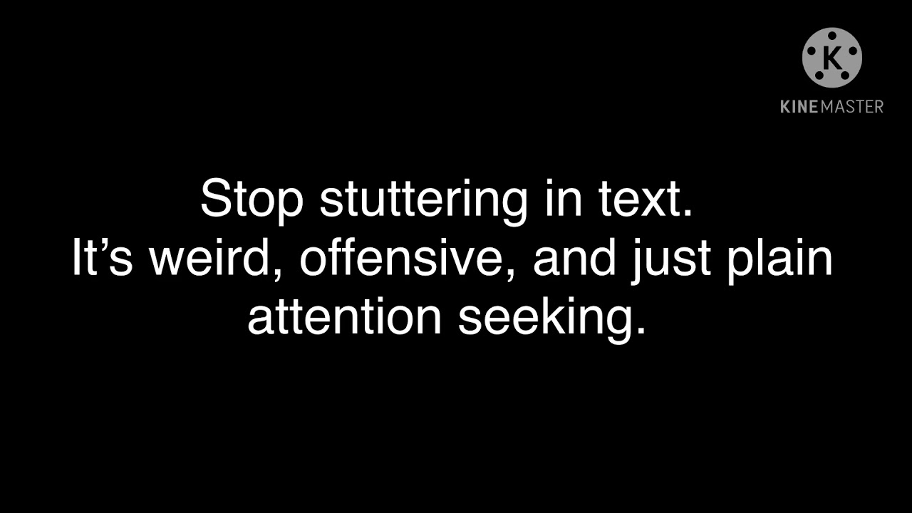 Stop stuttering in text. - YouTube