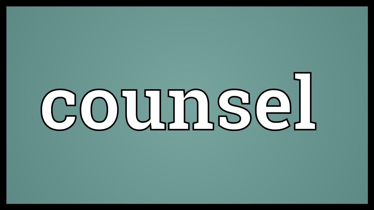 Counsel Meaning YouTube Counsel Meaning YouTube