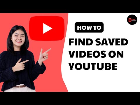 How To Find Saved Videos On YouTube