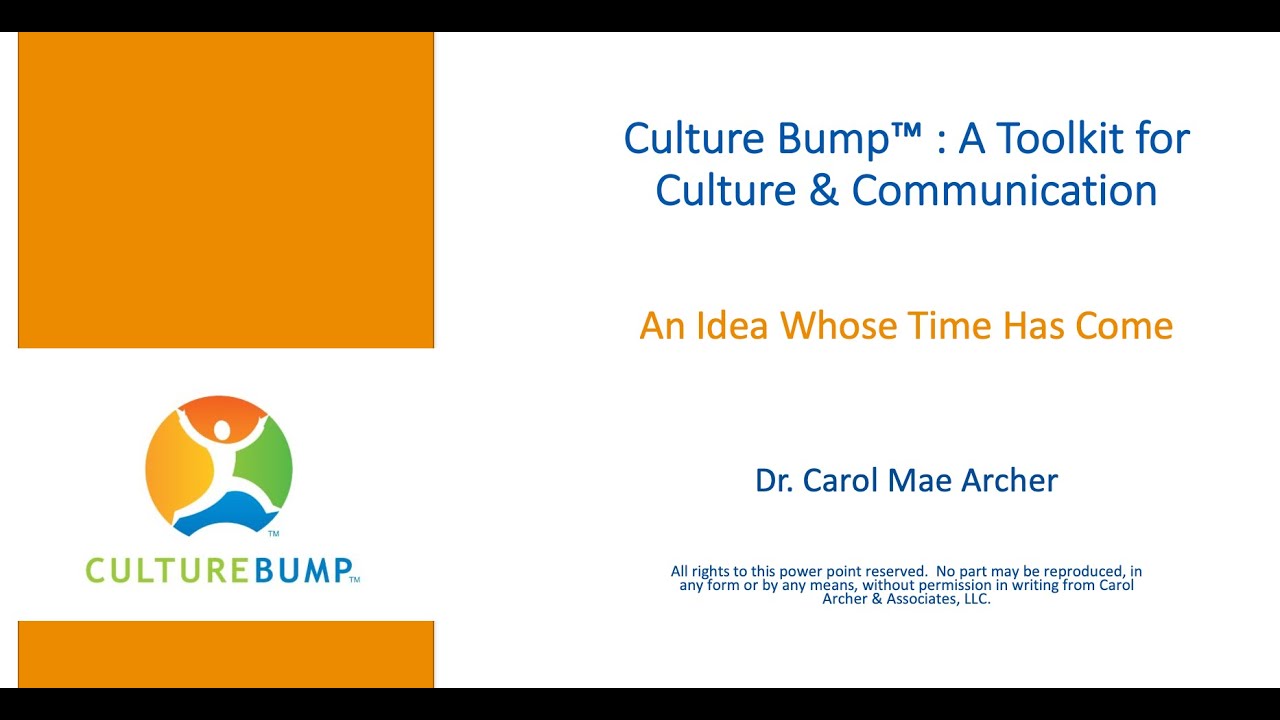 The Culture Bump Toolkit for Culture and Communication: An Idea Whose ...