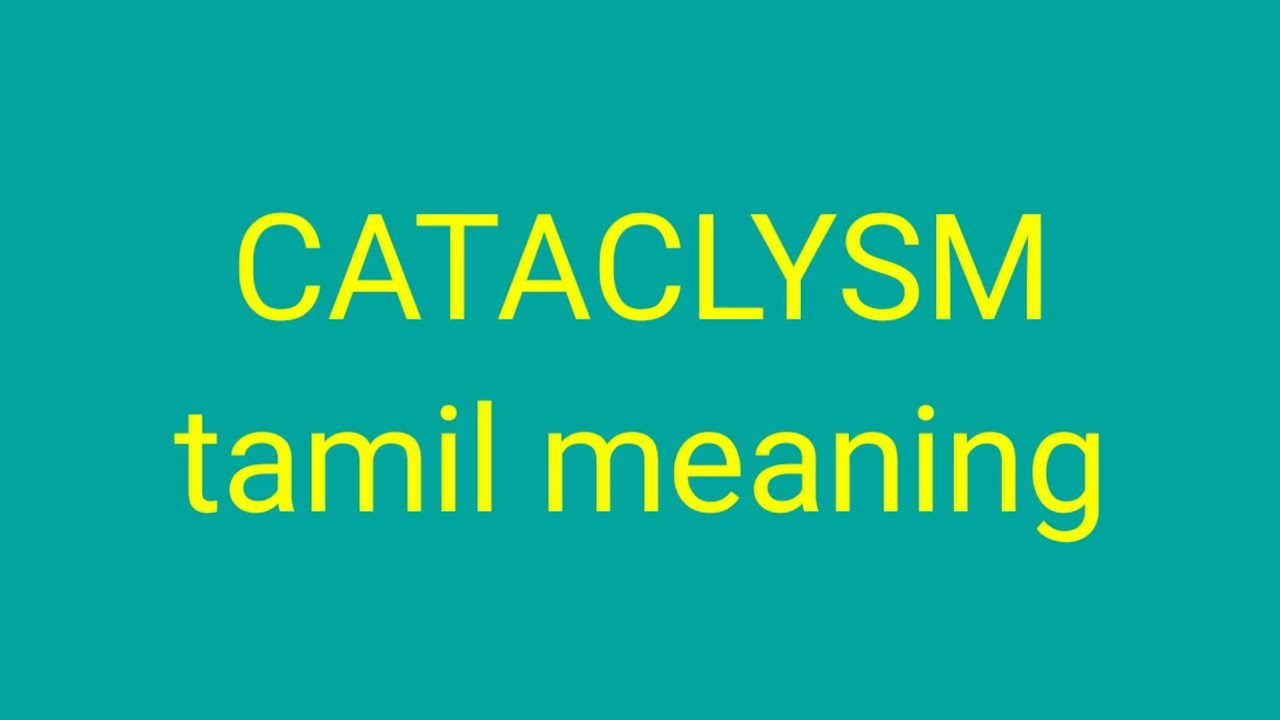 CATACLYSM tamil meaning/sasikumar - YouTube