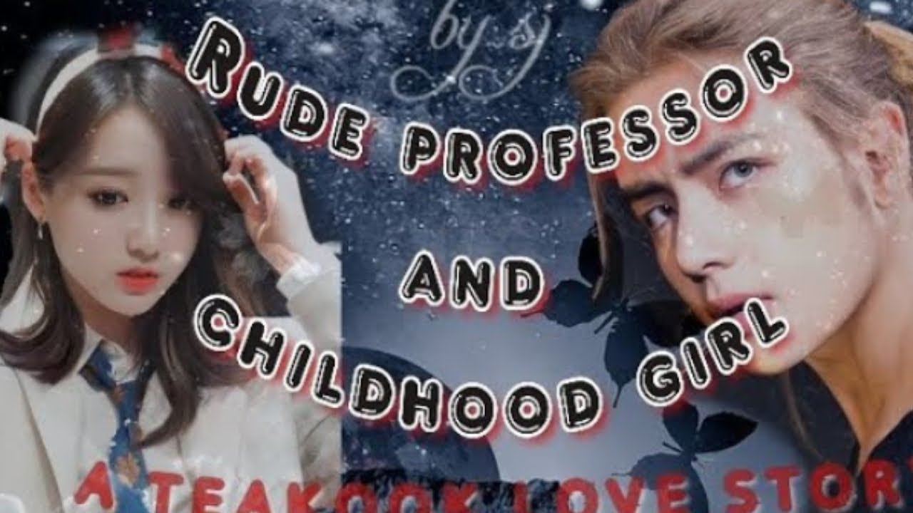 RuDe PrOfEsSoR aNd ChiLdHoOd GiRl episode:4 - YouTube