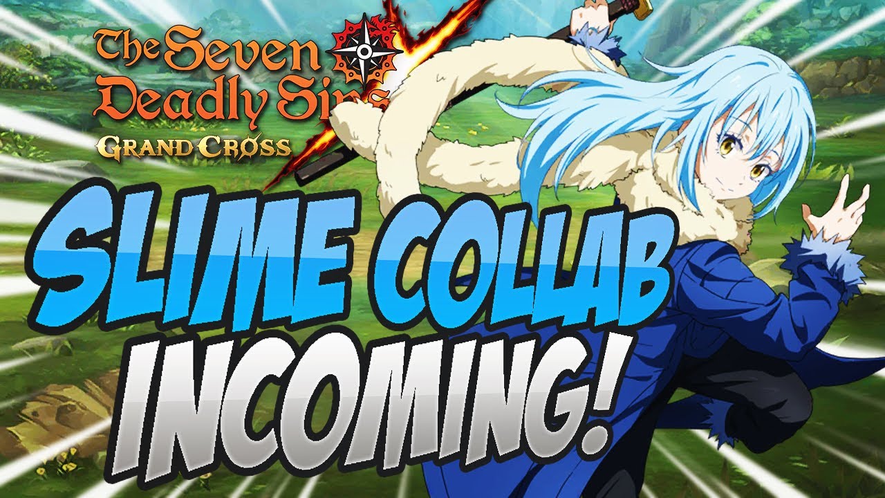 SLIME COLLAB NEXT UPDATE! It Is Finally Here! Seven Deadly Sins Grand ...