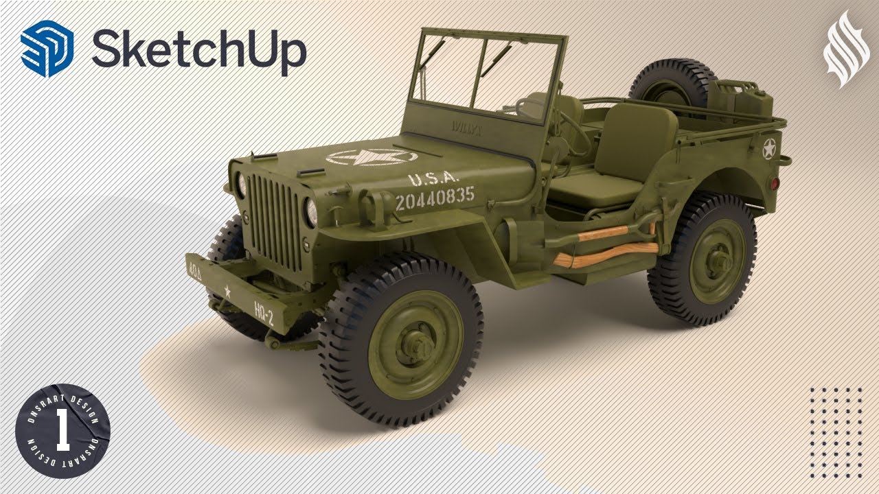 3D Modeling Willys Jeep [Part 1] [SketchUp Tutorial] - YouTube