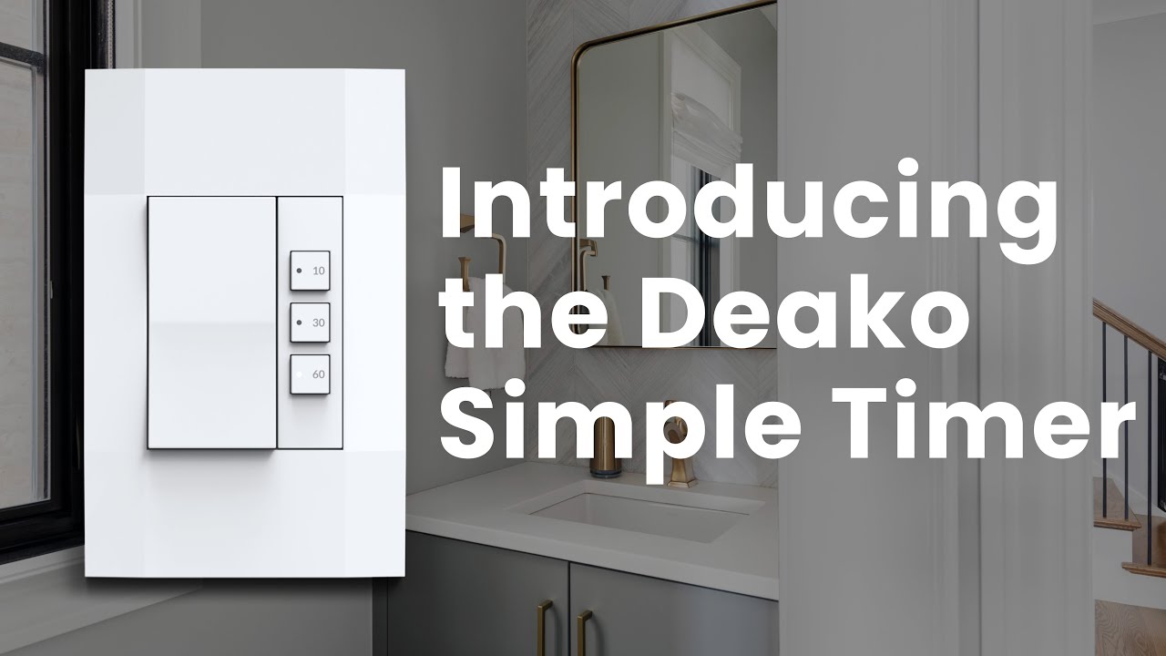 Introducing the Deako Simple Timer - YouTube