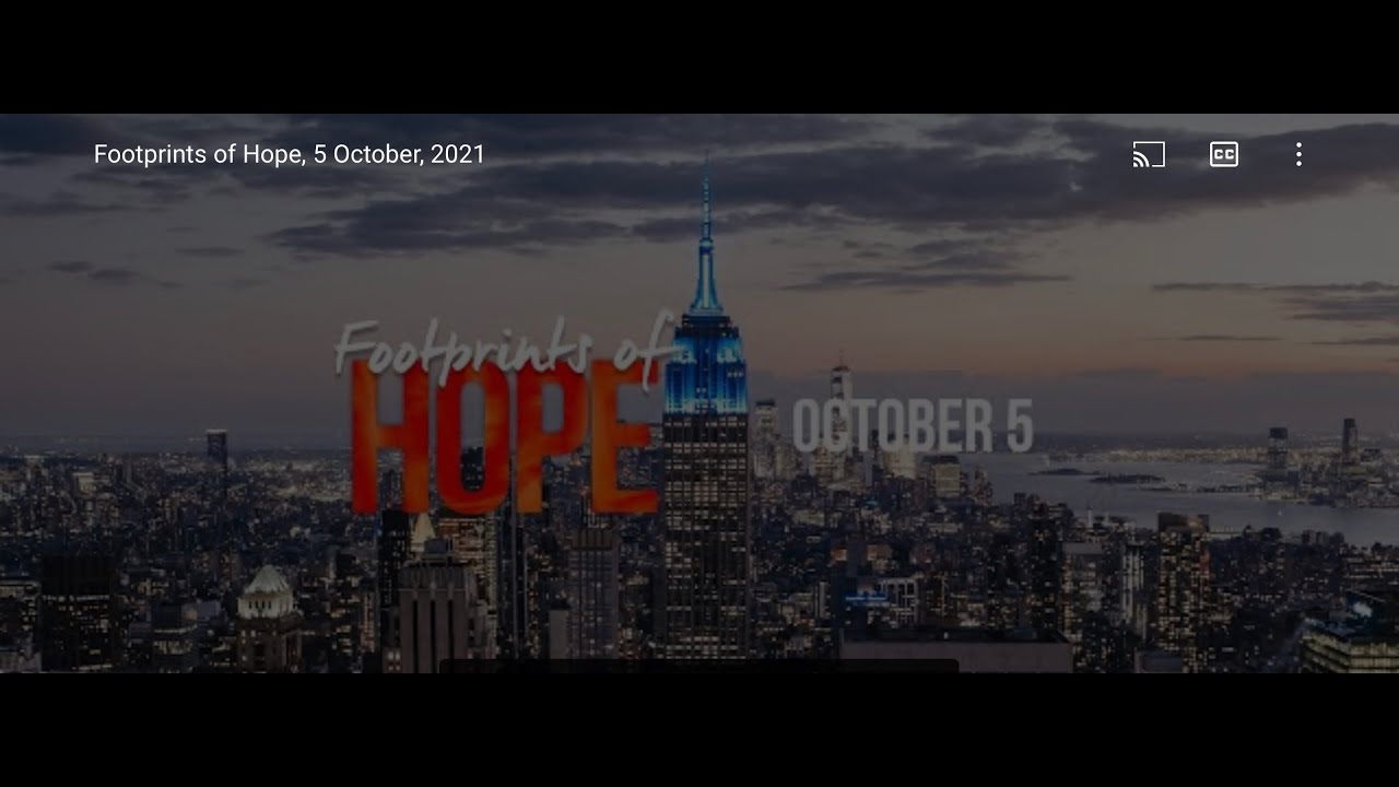 Footprints of Hope October 5, 2021 - YouTube
