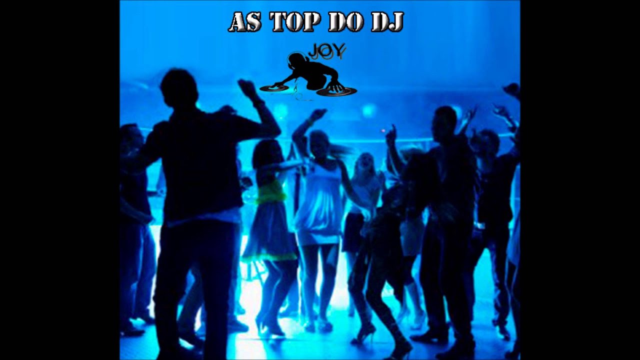 Euro Dance - AS TOP DO DJ (Mixed By DJ Joy) - YouTube
