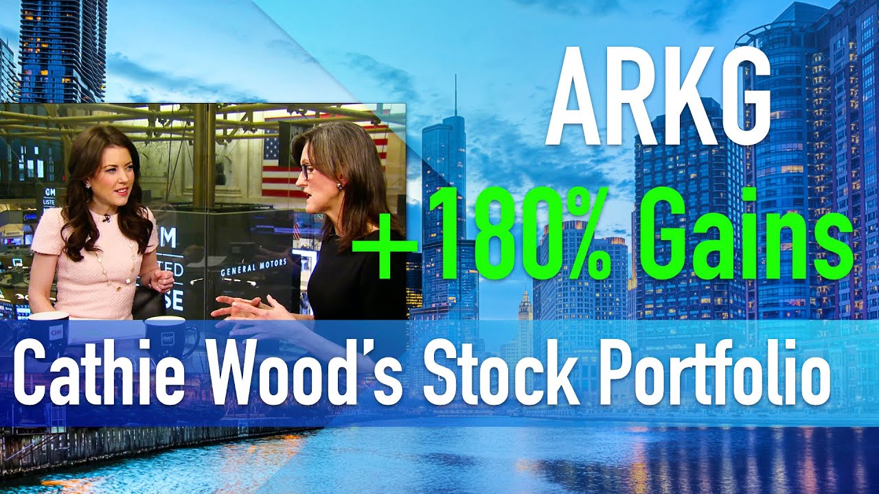 ARKG +180% Ark Invest Stock Portfolio Breakdown | Cathie Wood’s Stock ...