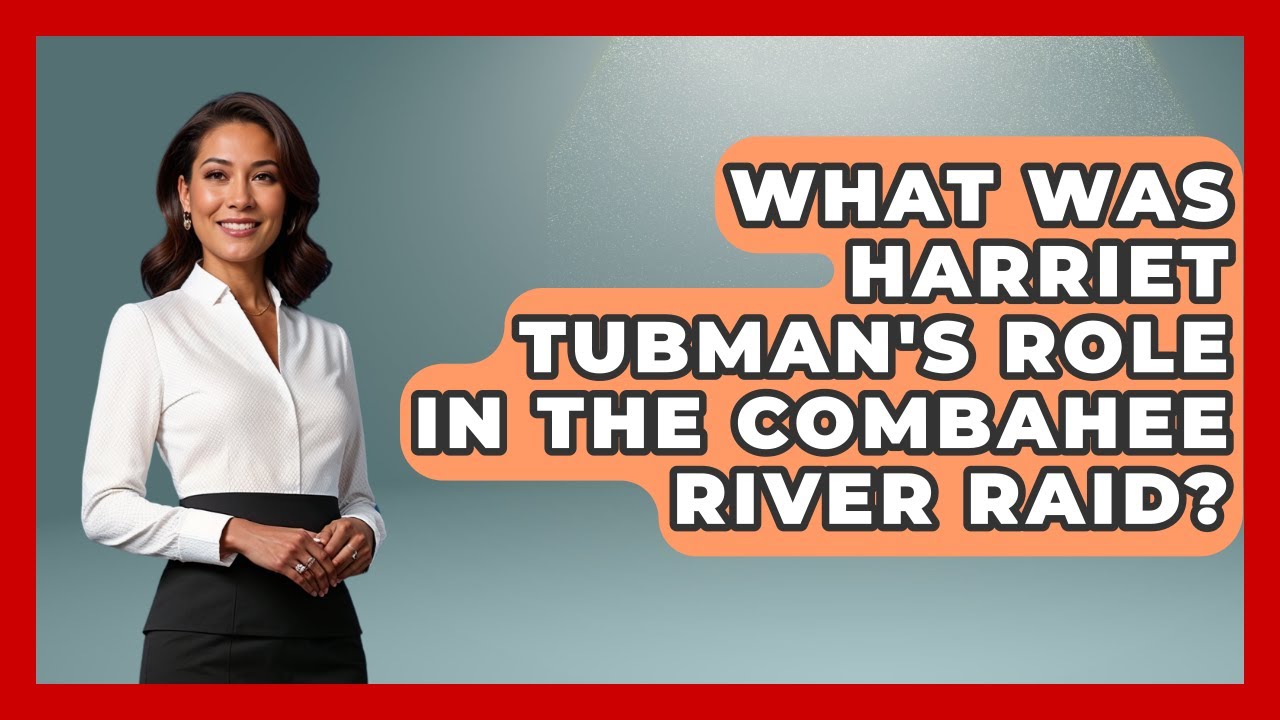 What Was Harriet Tubman's Role In The Combahee River Raid? - The Civil ...