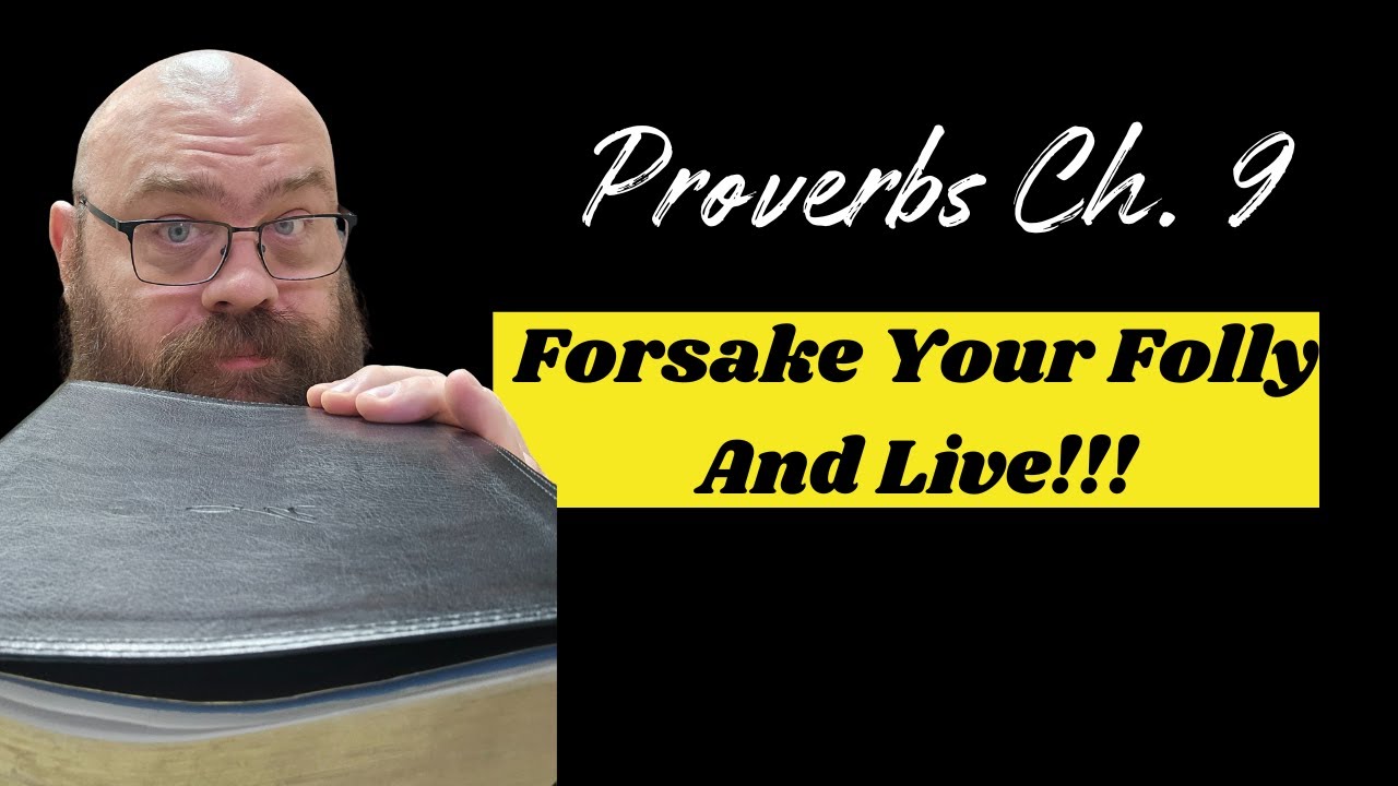 Proverbs Study Ch.9: Which Way Will You Choose? - YouTube
