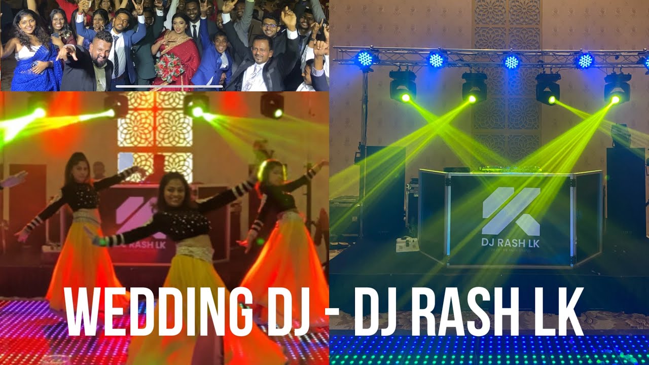 Weddings by DJ RASH LK - 03 - YouTube