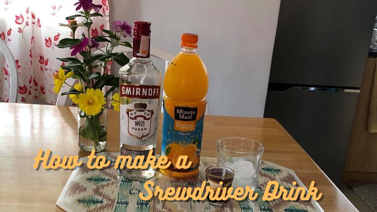 How to make a Screwdriver Drink | Pinoy Tasteful Journeys - YouTube
