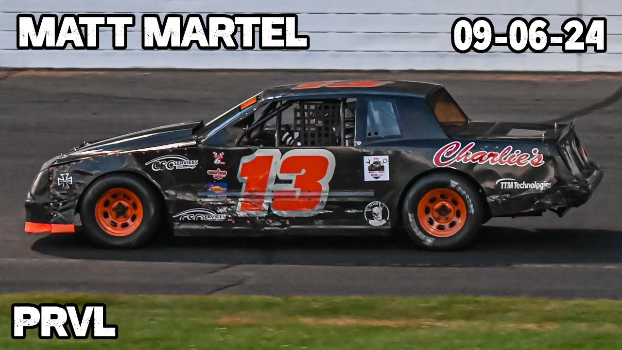 Matt Martel | #13 Street Stock (STAFFORD // 09-06-24) - YouTube