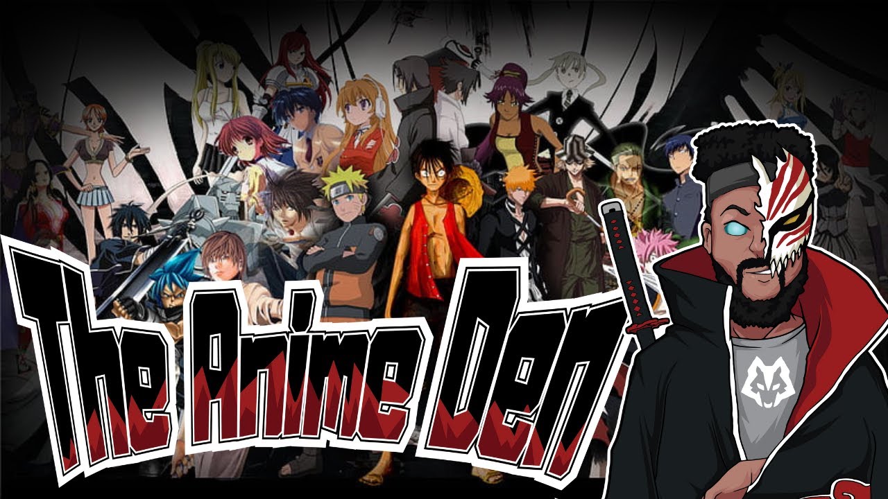 Introduction to THE ANIME DEN! - YouTube