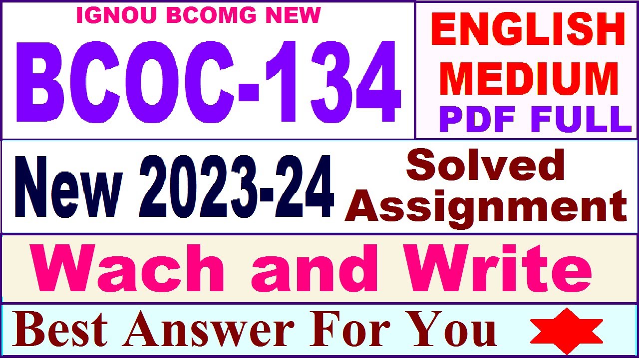 BCOC 134 solved assignment 2023-24 in English / bcoc 134 solved ...