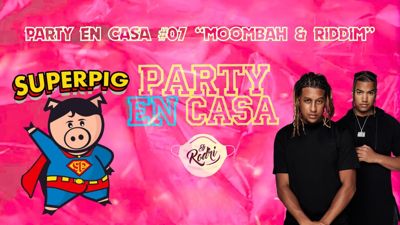 MIX MOOMBAHTON & RIDDIM BY DJ RODRI | PARTY EN CASA #07 🏠 - YouTube Music