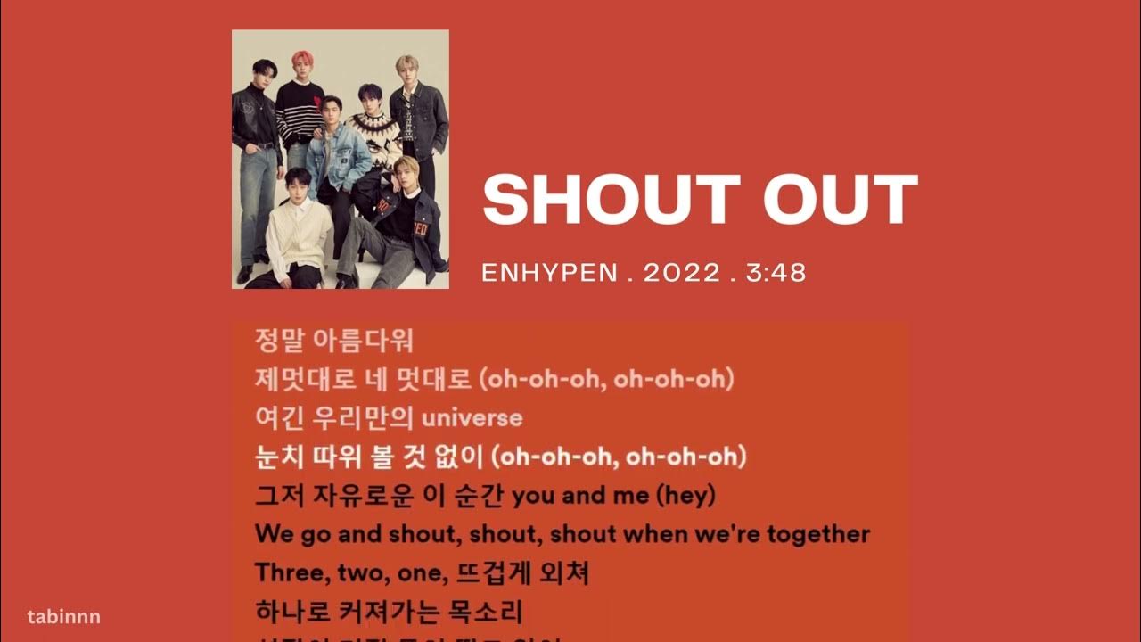 ENHYPEN - SHOUT OUT Lyrics - YouTube