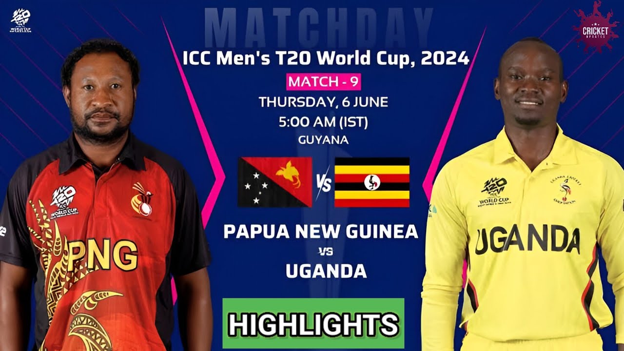 Uganda vs Papua New Guinea || ICC Men's T20 World Cup 2024 || Match-9 ...