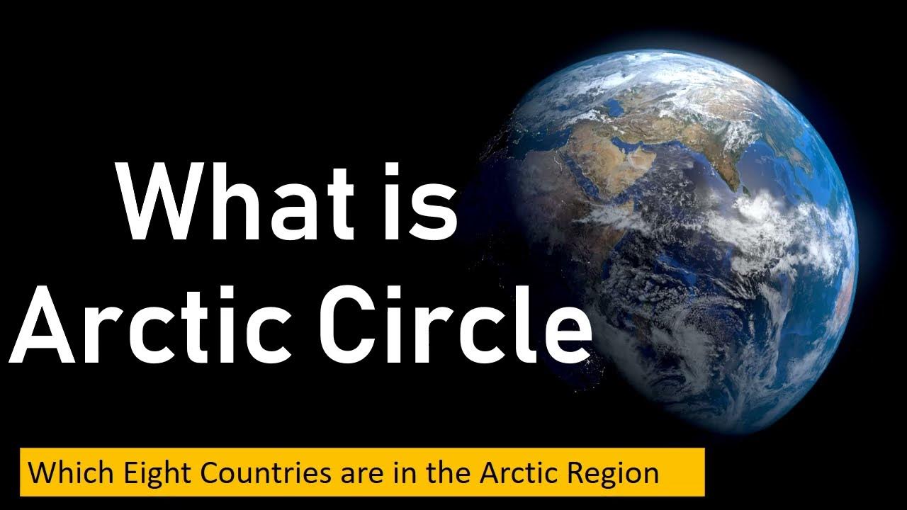 WHAT IS ARCTIC CIRCLE | 8 COUNTRIES LIES ON ARCTIC CIRCLE @TOPBrainGK# ...