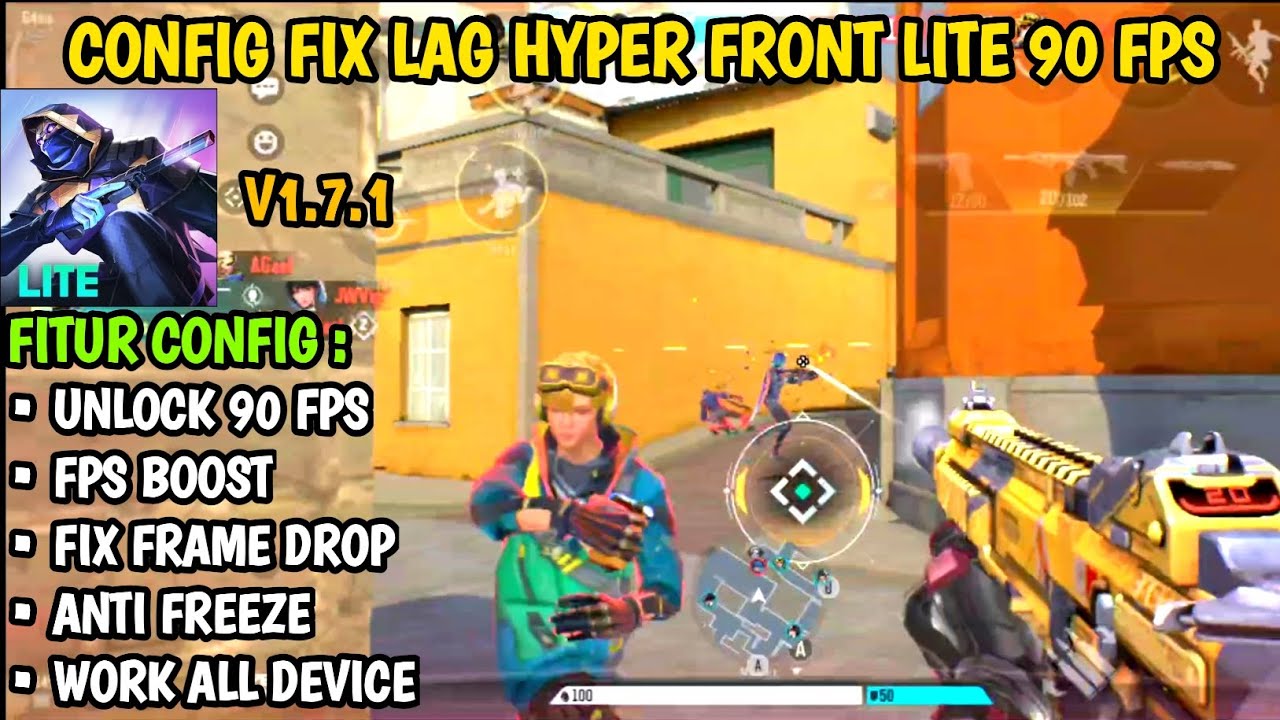 Config Fix Lag Hyper Front Lite 90 Fps Update Terbaru V1.7.1 - YouTube