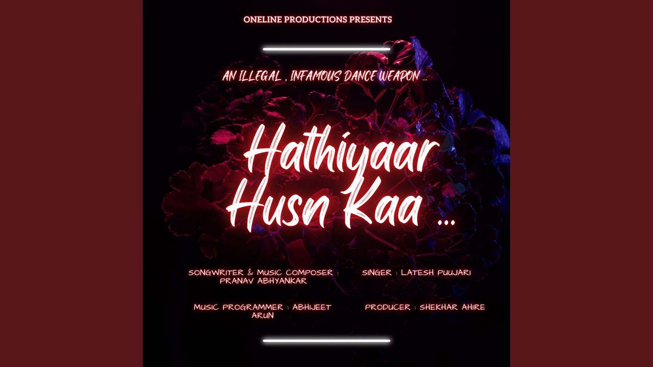 Hathiyaar Husn kaa - YouTube