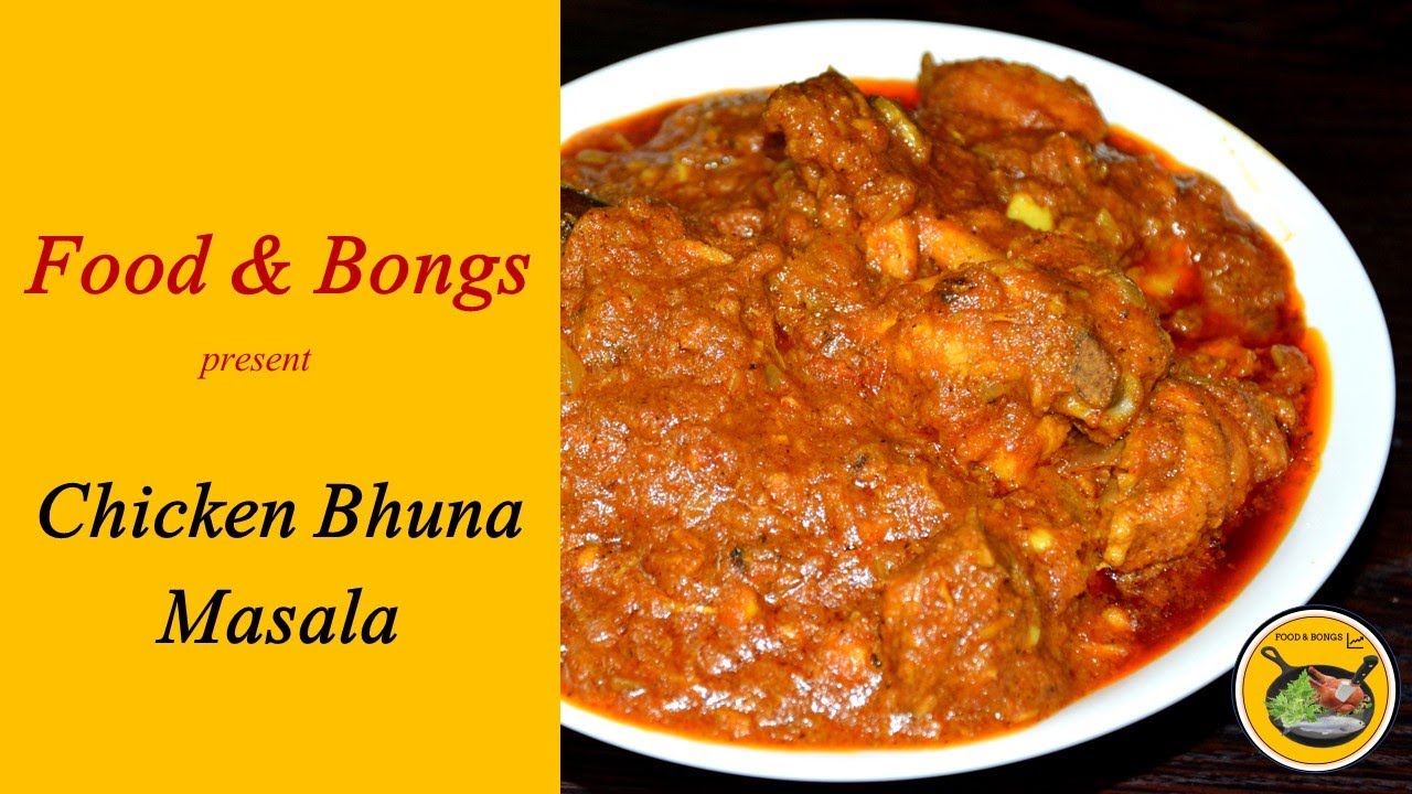 Chicken Bhuna Masala | Bhuna Murgh Masala | Cooking Recipe-5 | How to ...