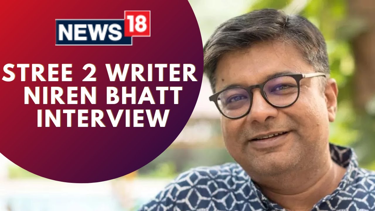 Stree 2 Writer Niren Bhatt Interview i Akshay Kumar IMunjya Vs Streei ...