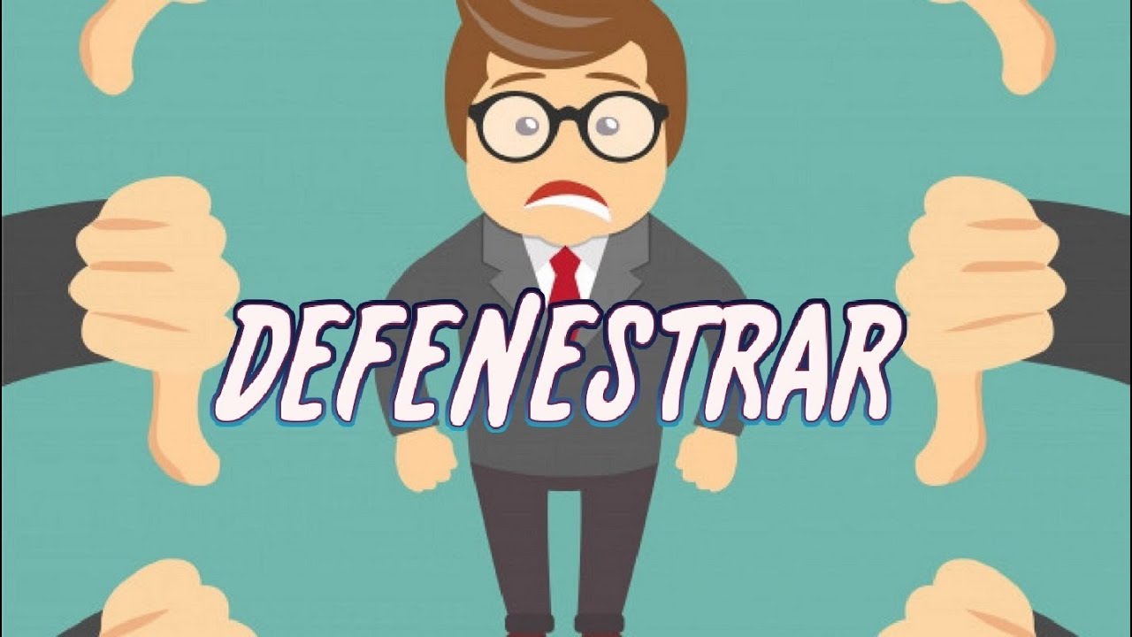 ¿Qué es DEFENESTRAR? ║ Claramente NO es dar un golpe de Estado - YouTube