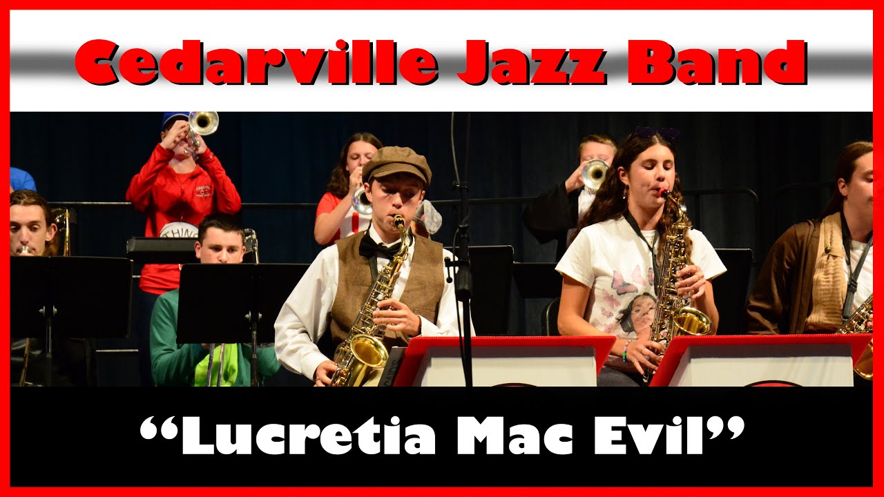 "Lucretia Mac Evil" (Blood, Sweat & Tears) by Cedarville Jazz Band ...