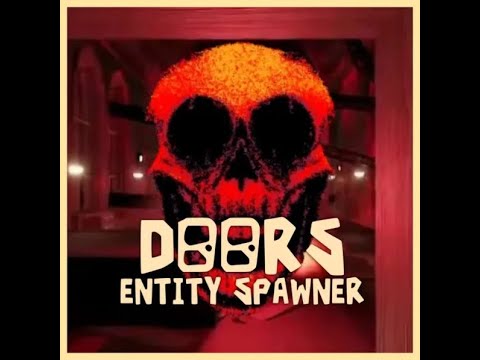Doors Entity Spawner Backdoor Update - YouTube