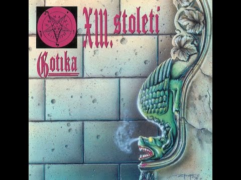 XIII. STOLETI - Gotika/Gothic 1994 full album