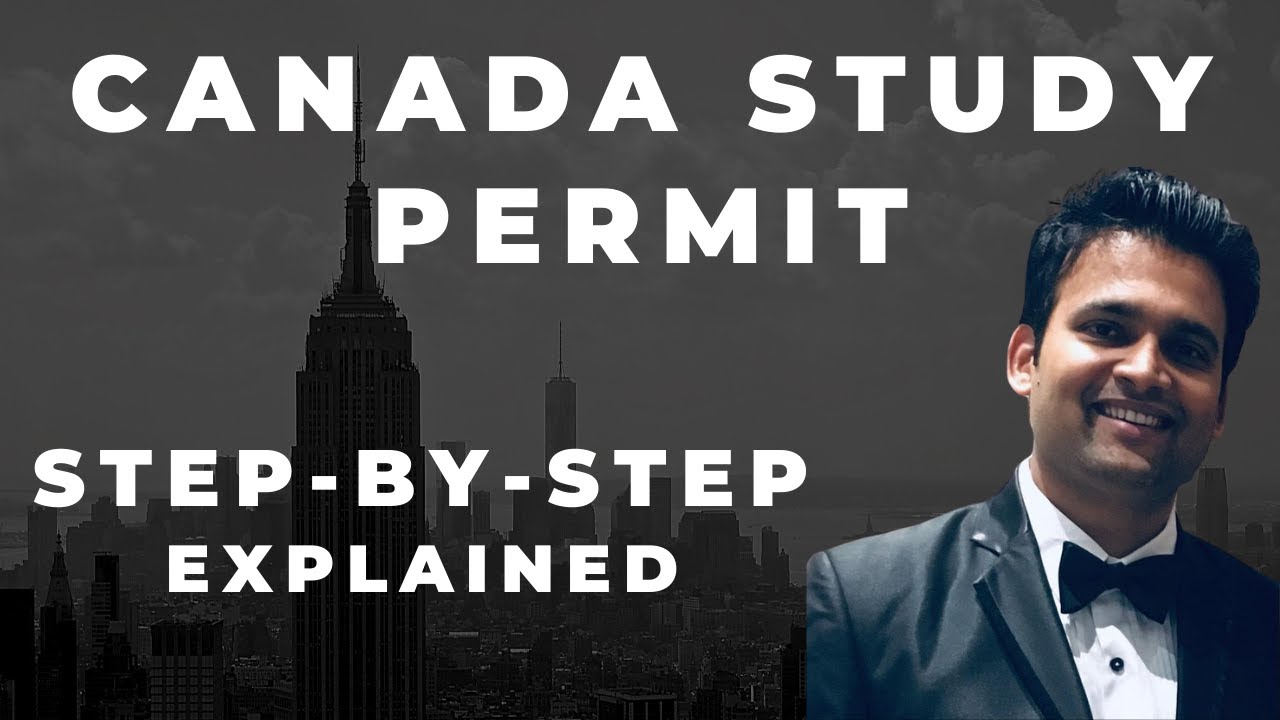 Canada Study Permit Process Explained | A complete Guide (2020) - YouTube